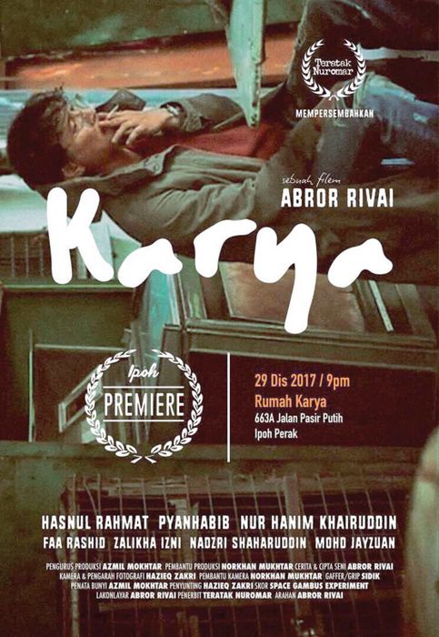 Karya (2017) - A Review | Ipoh Echo