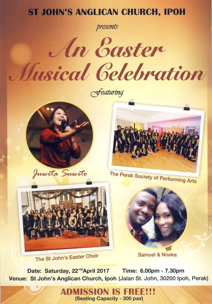 An Easter Musical Celebration (22 Apr 2017) | Ipoh Echo