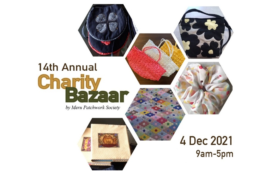 Meru Patchwork Society: 14th Annual Charity Bazaar | Ipoh Echo