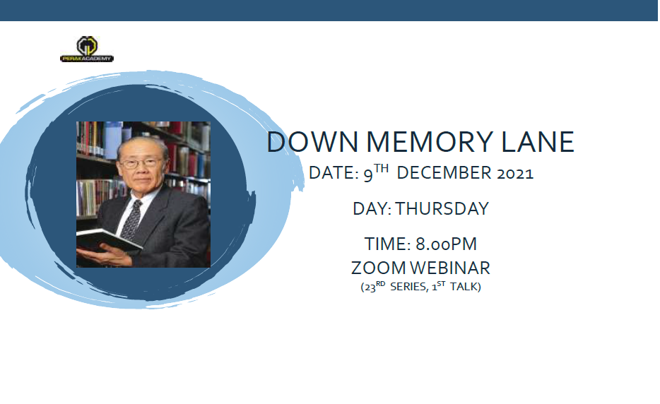 Perak Academy: Down Memory Lane (9 Dec 2021) | Ipoh Echo