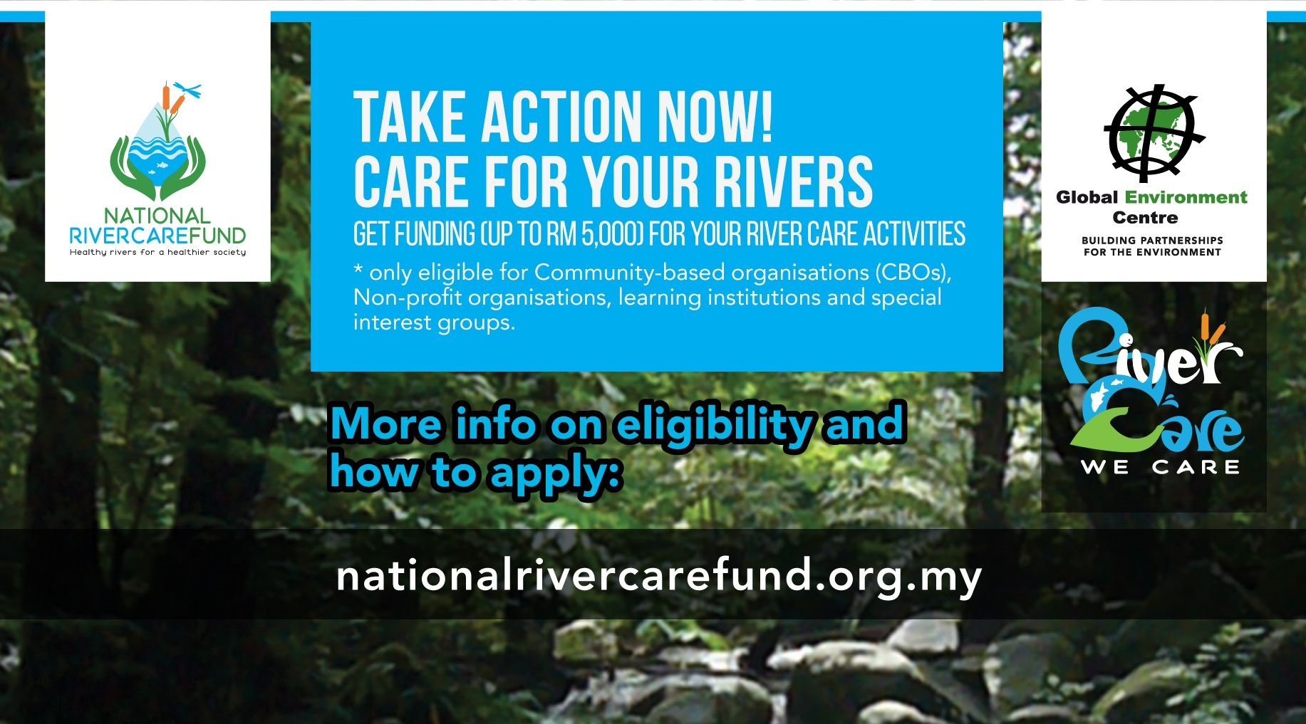 Open for Application: National River Care Fund by Global Environment ...