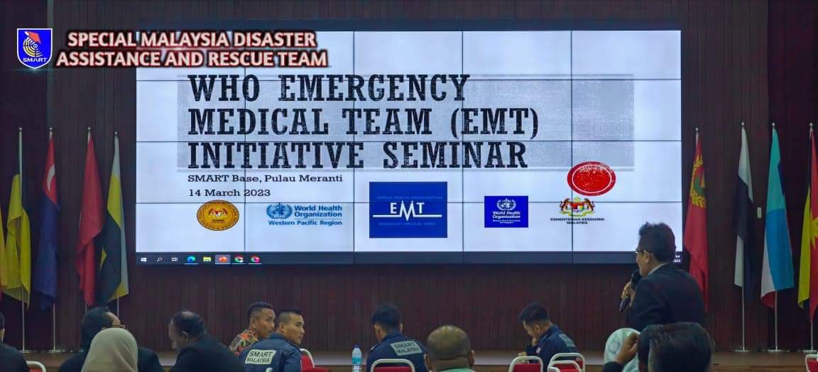 WHO Emergency Medical Team (EMT) Initiative Seminar | Ipoh Echo