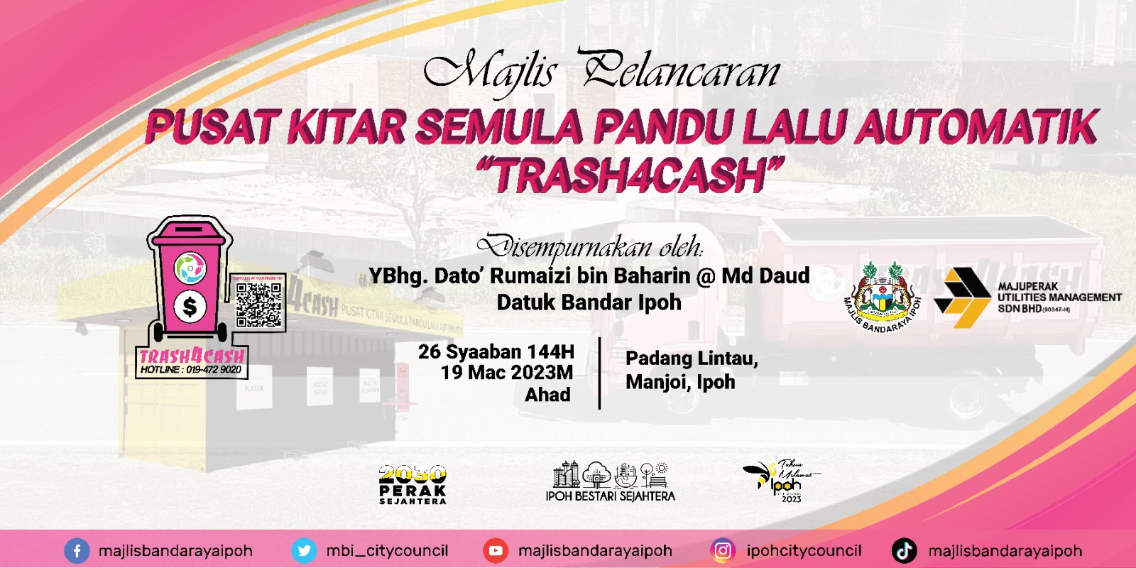 Launch of Automated Drive-Thru Recycling center 'Trash4cash' | Ipoh Echo