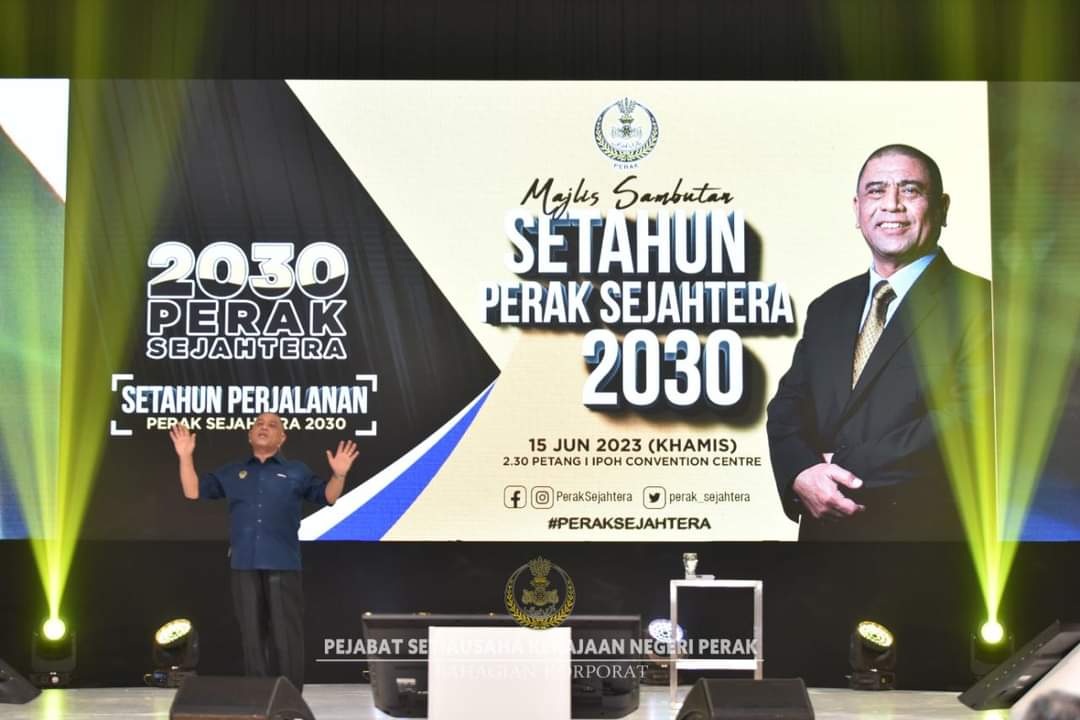 Perak sejahtera 2030 records success throughout one year of launching ...