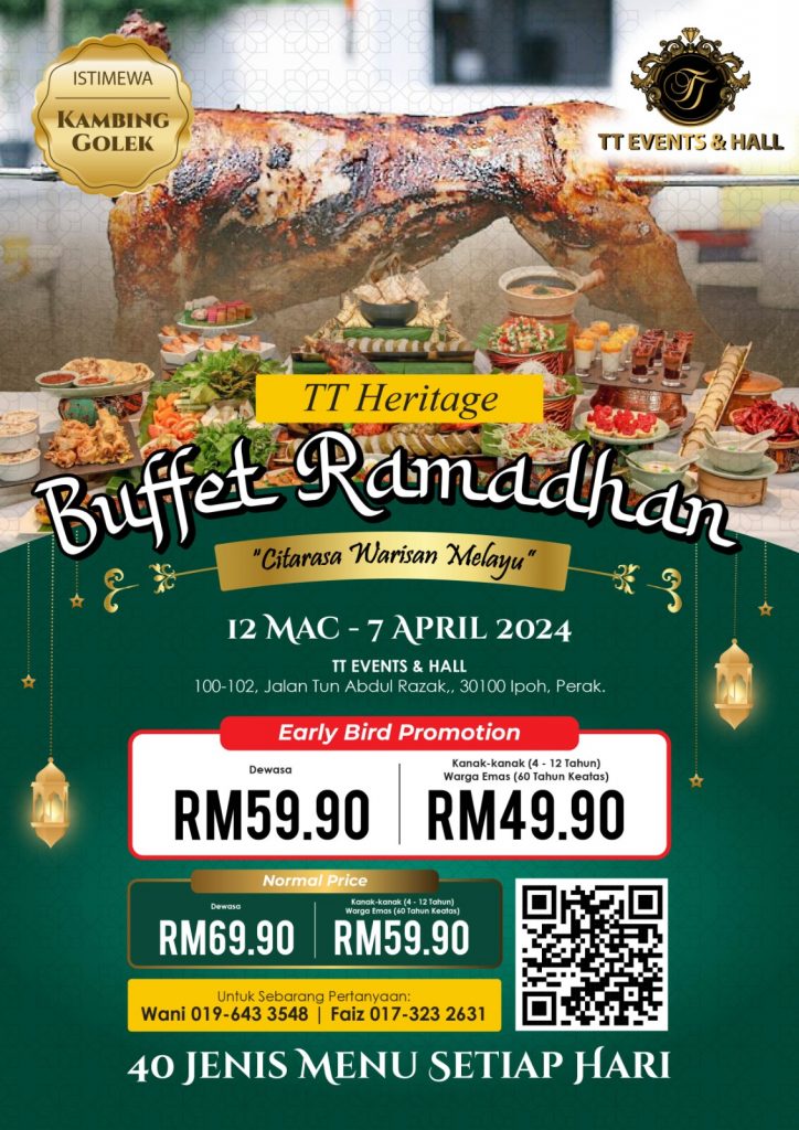 Ramadan Buffet: Citarasa Warisan Melayu Offered at Low Prices in Ipoh ...
