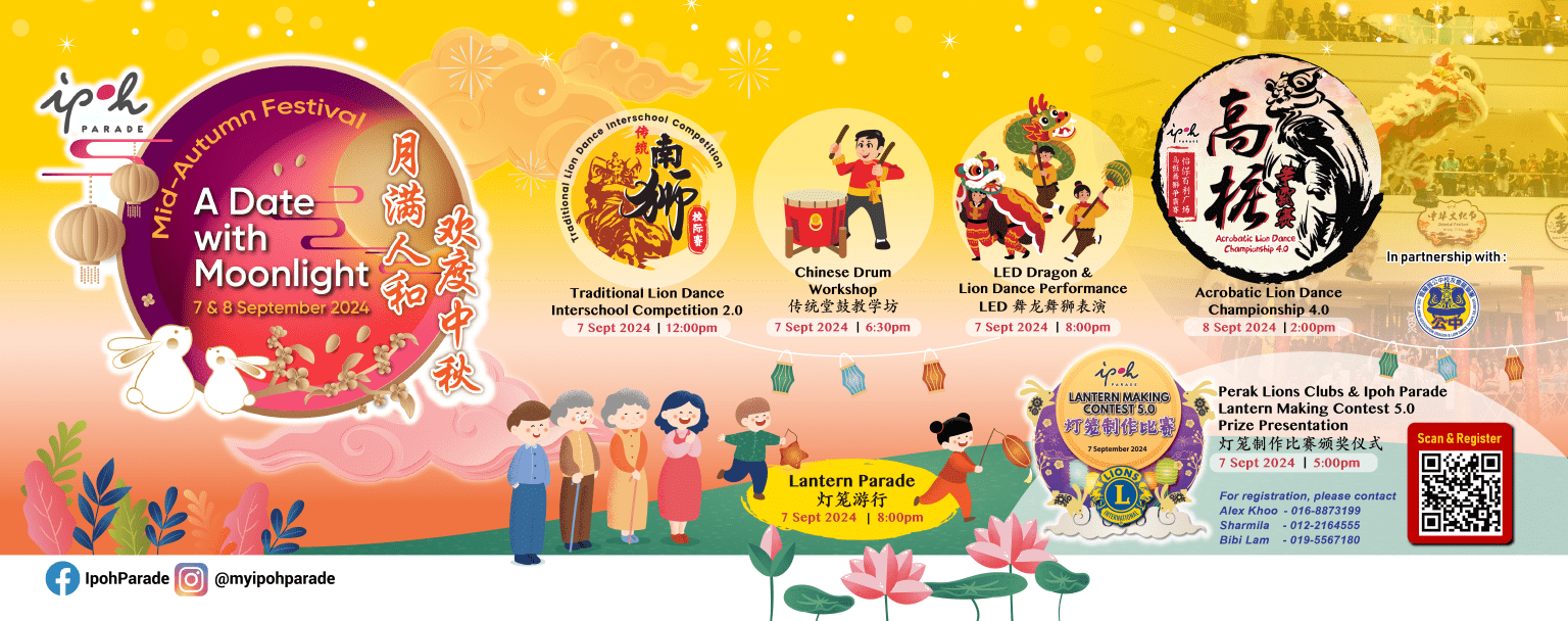 Celebrate this Mid-Autumn Festival with Ipoh Parade | Ipoh Echo